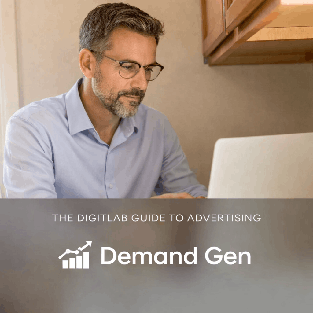 Demand Generation Advertising Guide - Resources - Digitlab
